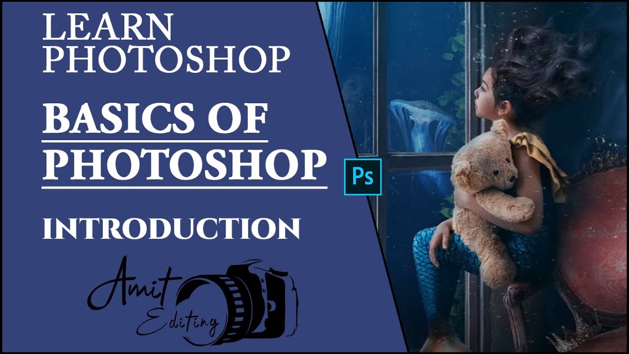 Introduction Of Photoshop, Photoshop Editing, How to Boost/Speed Up of ...