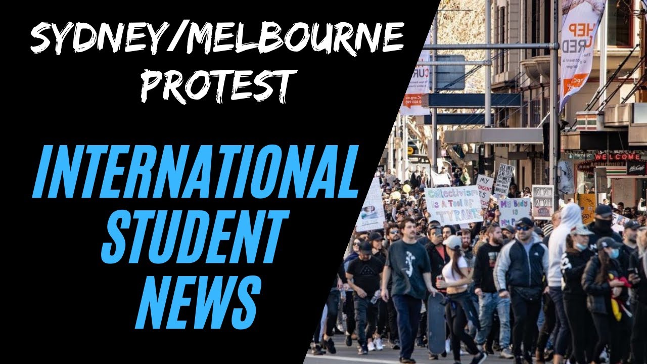 Sydney Protests | 3 NEWS for International Student in Australia ...
