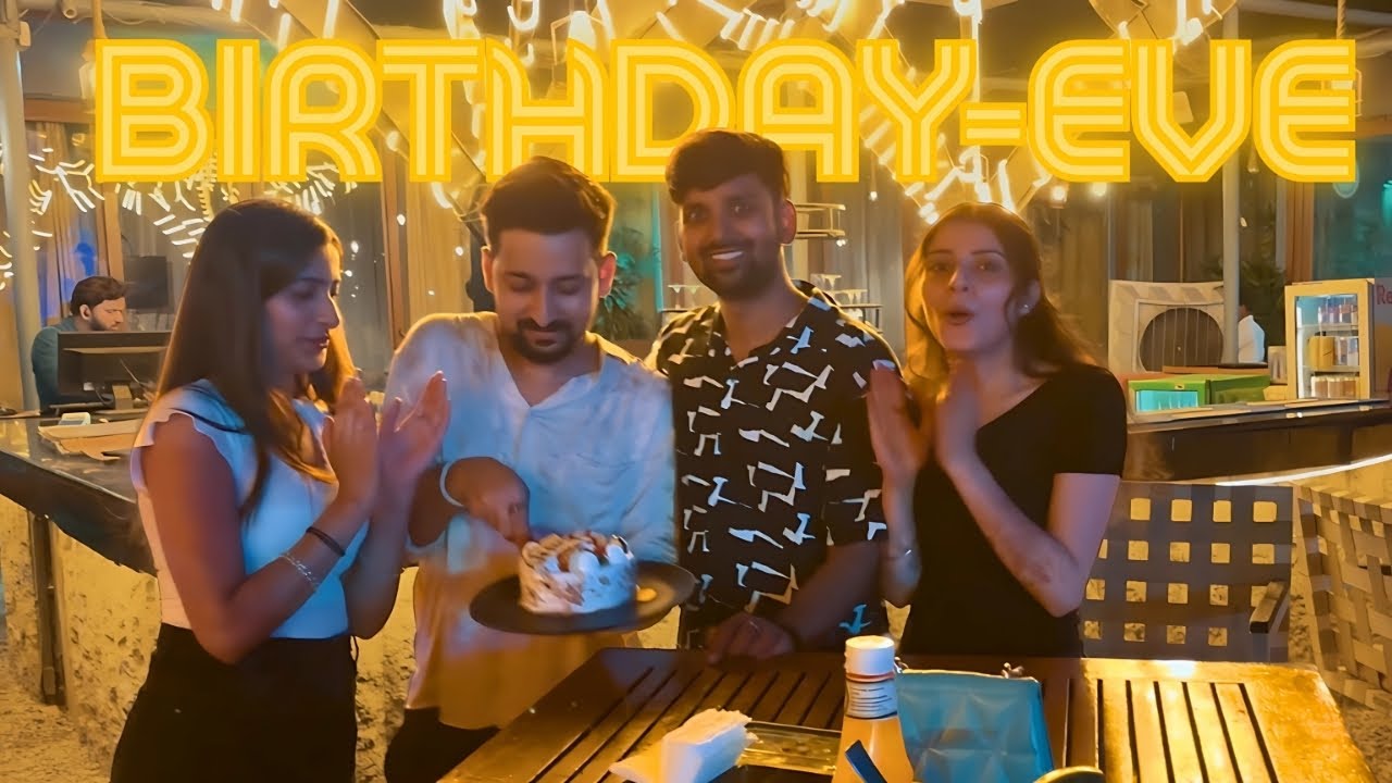 Birthday Eve Party Vlog | Fun, Surprises & Memories - YouTube