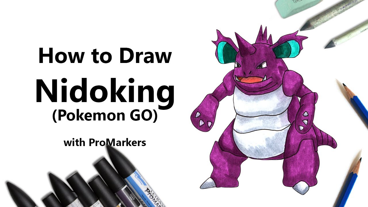 How to Draw and Color Nidoking from Pokemon GO with ProMarkers [Speed ...