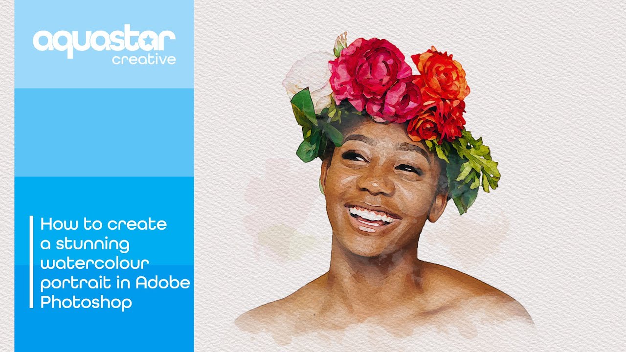 How to quickly create a stunning watercolour portrait in Adobe ...