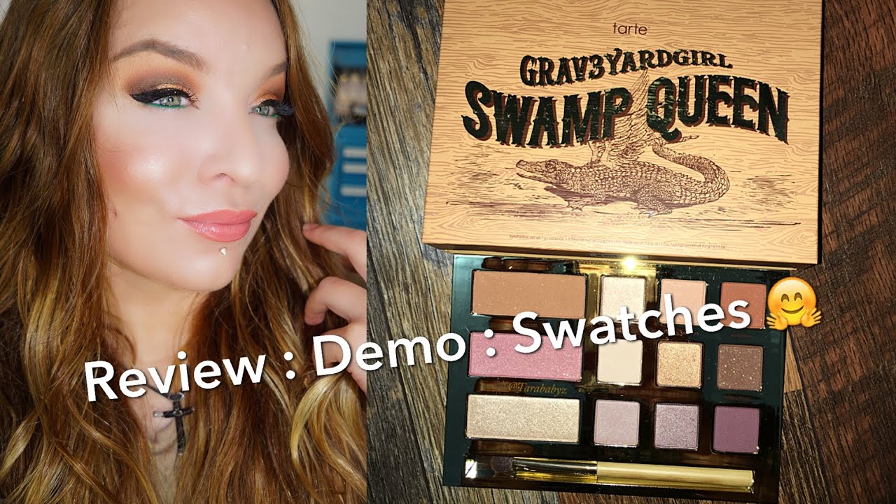 Tarte x Grav3yardgirl Swamp Queen Palette : Review : Demo : Swatches ...