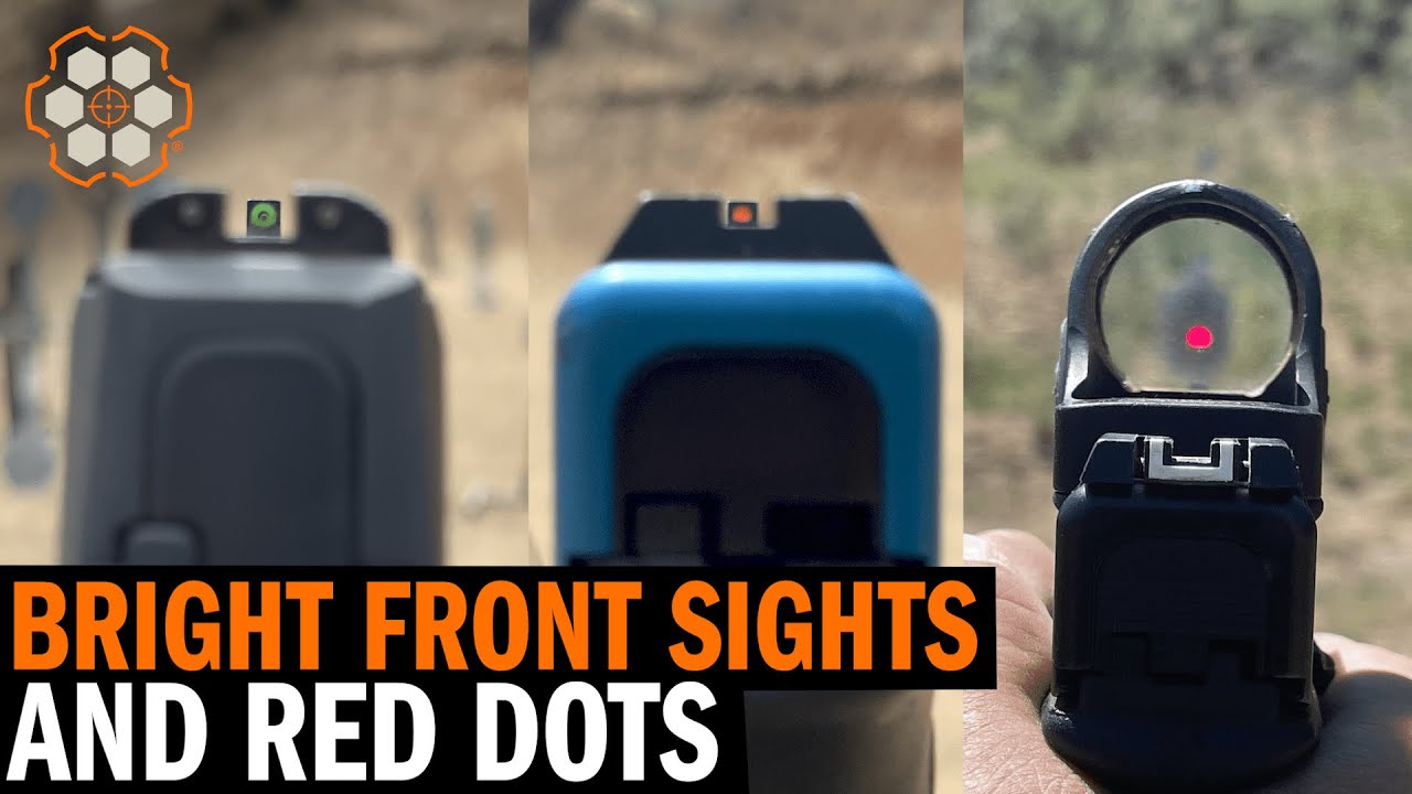 Using Brighter And Bigger Front Sights and Red Dots? - YouTube