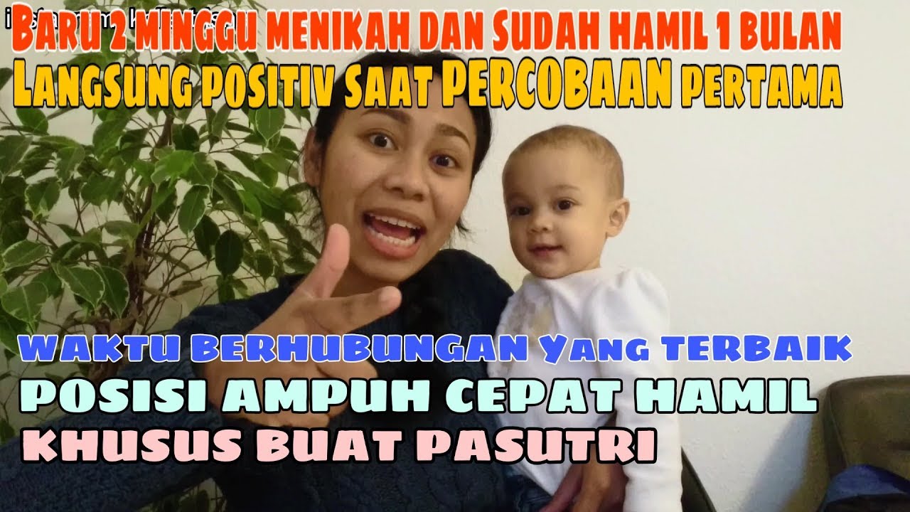 PENGALAMAN LANGSUNG HAMIL DALAM PERCOBAAN PERTAMA | 5 TIPS PALING AMPUH UNTUK CEPAT HAMIL - YouTube