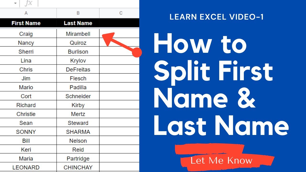 How To Split Full Name Into First Name And Last Name Excel Video How To Split Full Name Into First Name And Last Name Excel Video