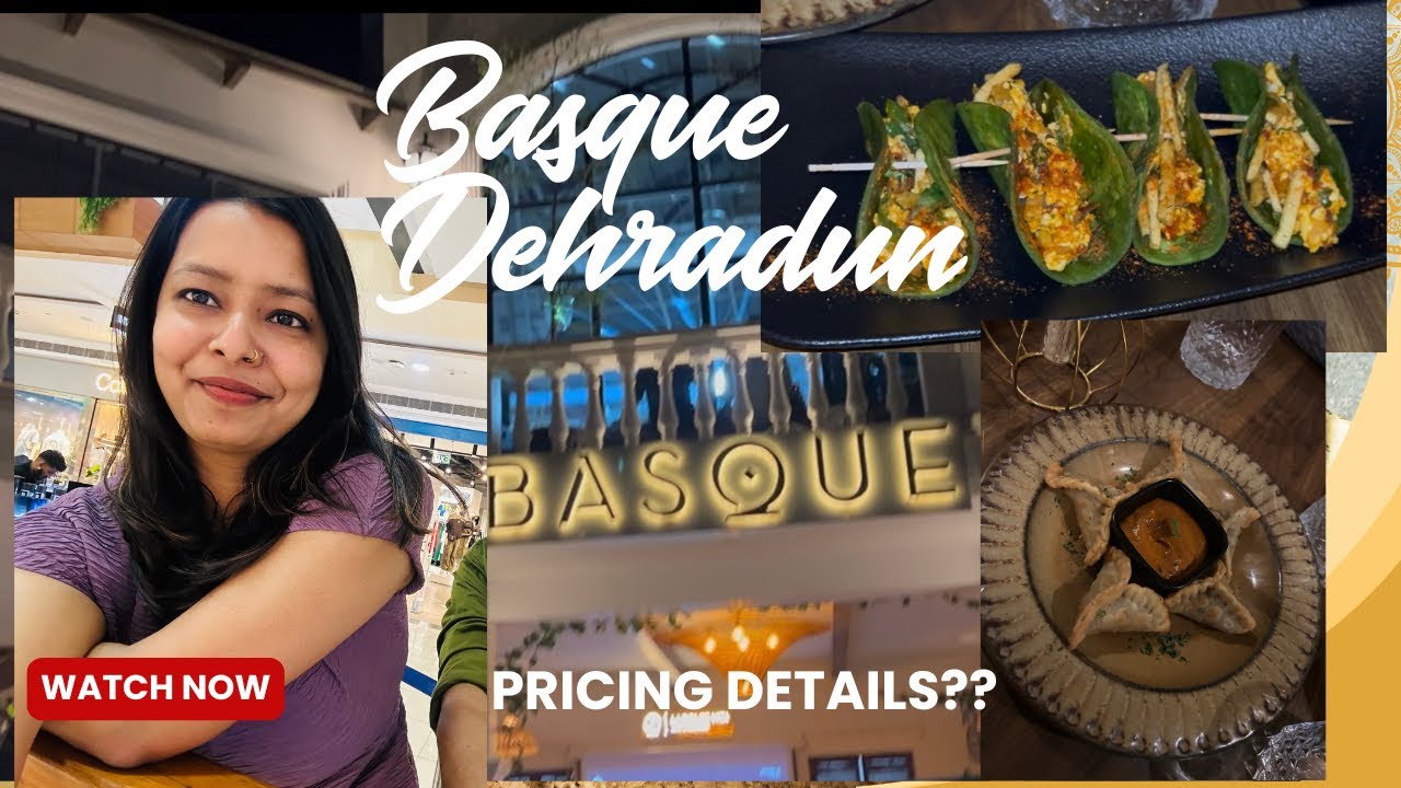 My honest review of Basque Dehradun🍱🍕🌭🥓🍟🥗 |Dehradun restaurant vlog ...