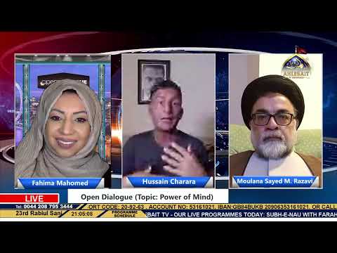 Open Dialogue - Fahima Mahomed - Hussain Charara - Sayed M Razavi - 8th Dec 2020