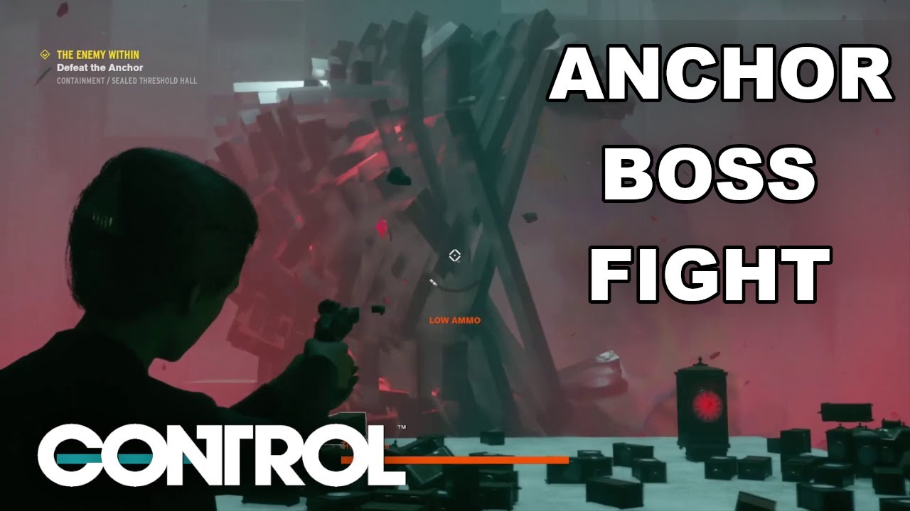 Control ⊳ Anchor Boss Fight【Highlight | 1080p Full HD 60FPS PC】 - YouTube