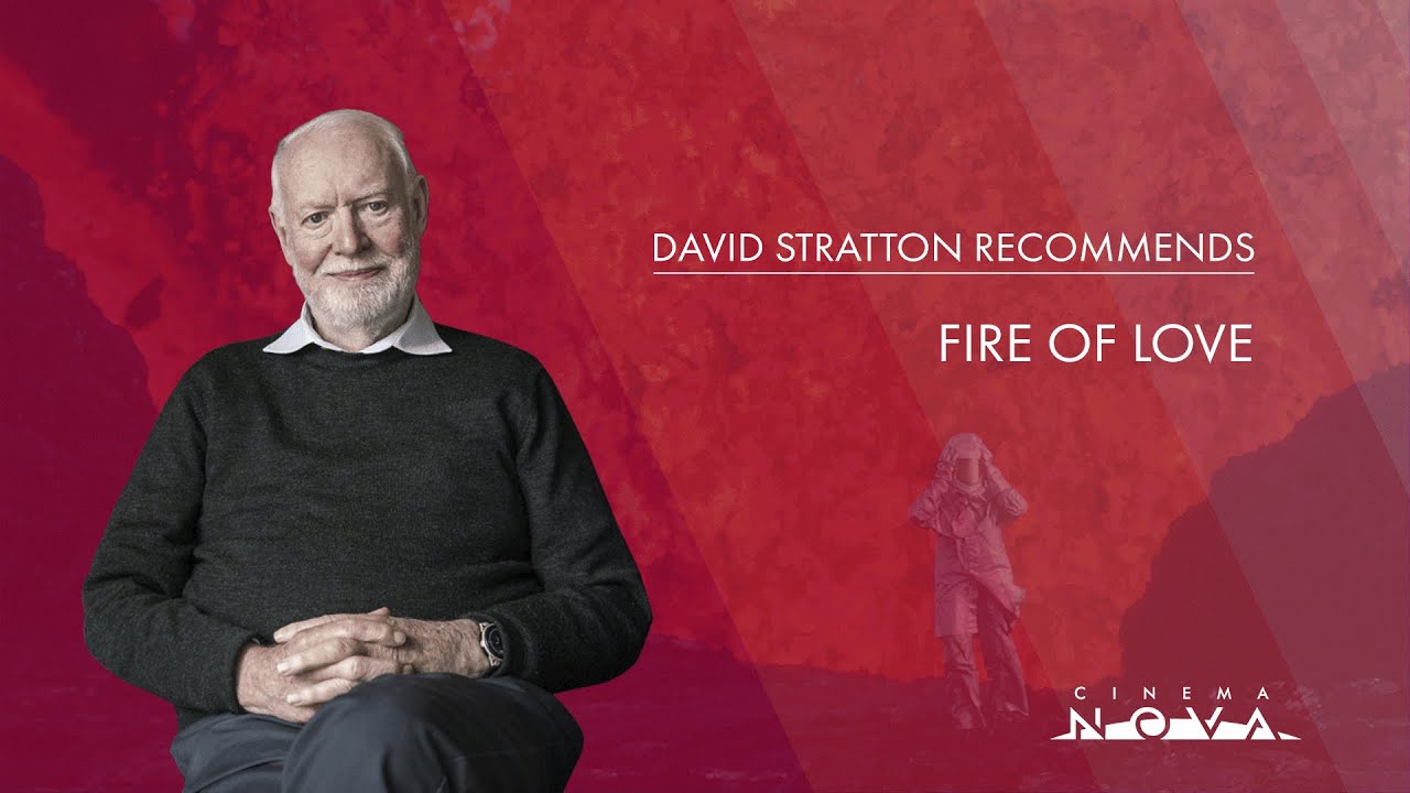 David Stratton Recommends: Fire of Love - YouTube
