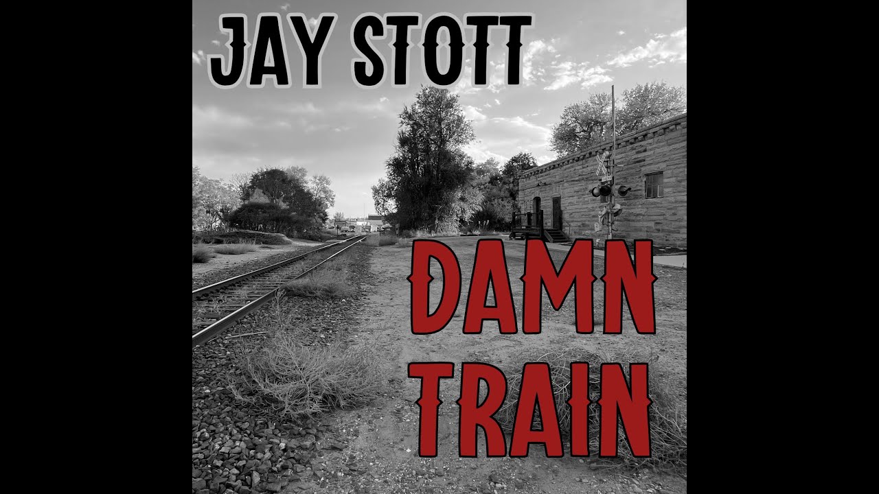Damn Train by Jay Stott - YouTube