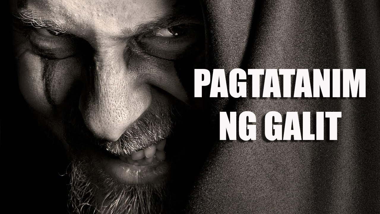 Wag Magtanim Ng Galit Sa Iyong Kapwa. - YouTube