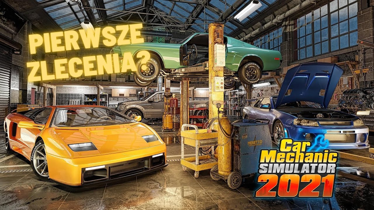 Car Mechanic Simulator 21 #1 Pierwsze Zlecenia💵 - YouTube