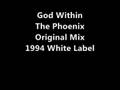 God Within – The Phoenix (1995, Vinyl) - Discogs