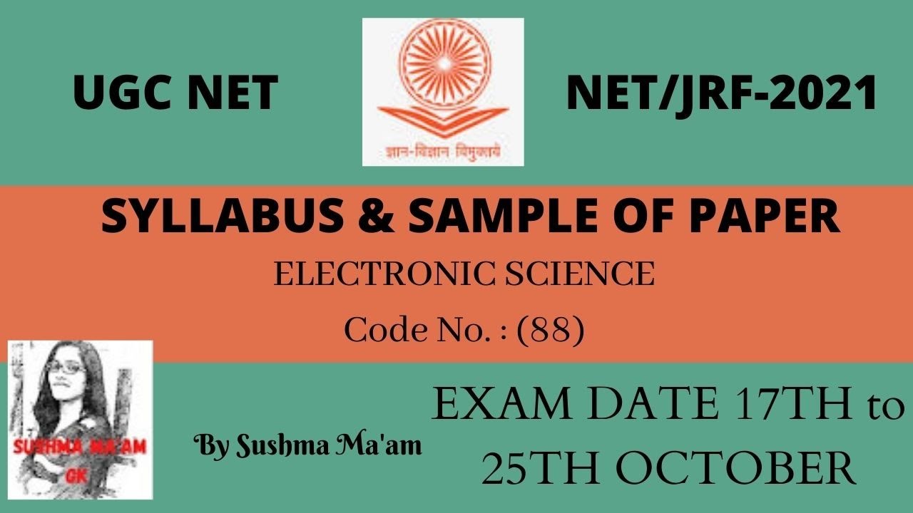 UGC NET JRF ELECTRONICS SCIENCE SYLLABUS AND EXAM PATTERN-2021 - YouTube