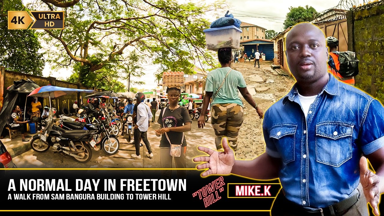 A Normal Day In Freetown: A walk from Sam Bangura Building To Tower ...