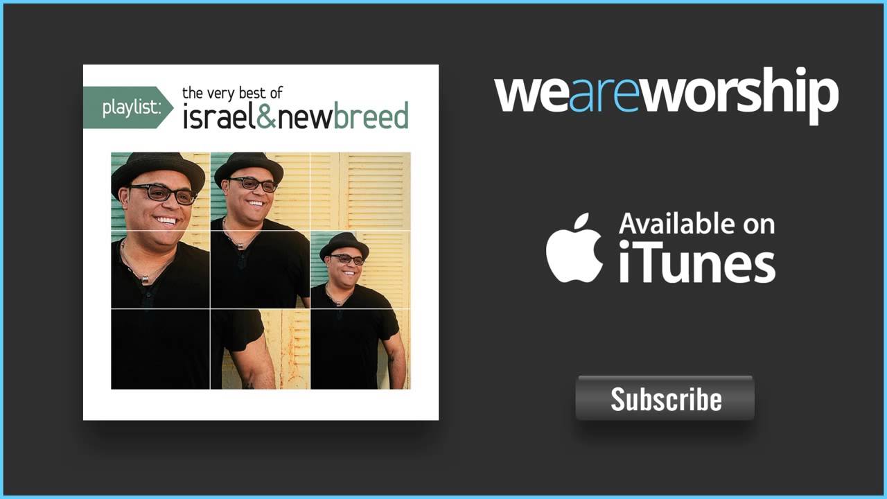 Israel Houghton & New Breed - Again I Say Rejoice - YouTube