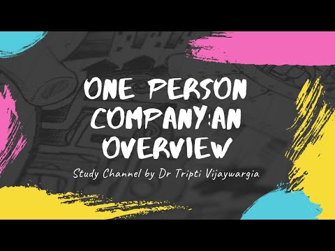 One Person Company: An Overview - YouTube