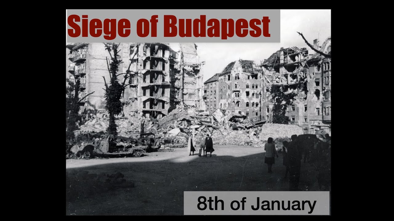 Siege of Budapest - 8th of January, 1945. Monday. - YouTube