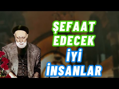 Şefaat Edecek İyi İnsanlar - Medineli Hacı Osman Hocaefendi (k.s)