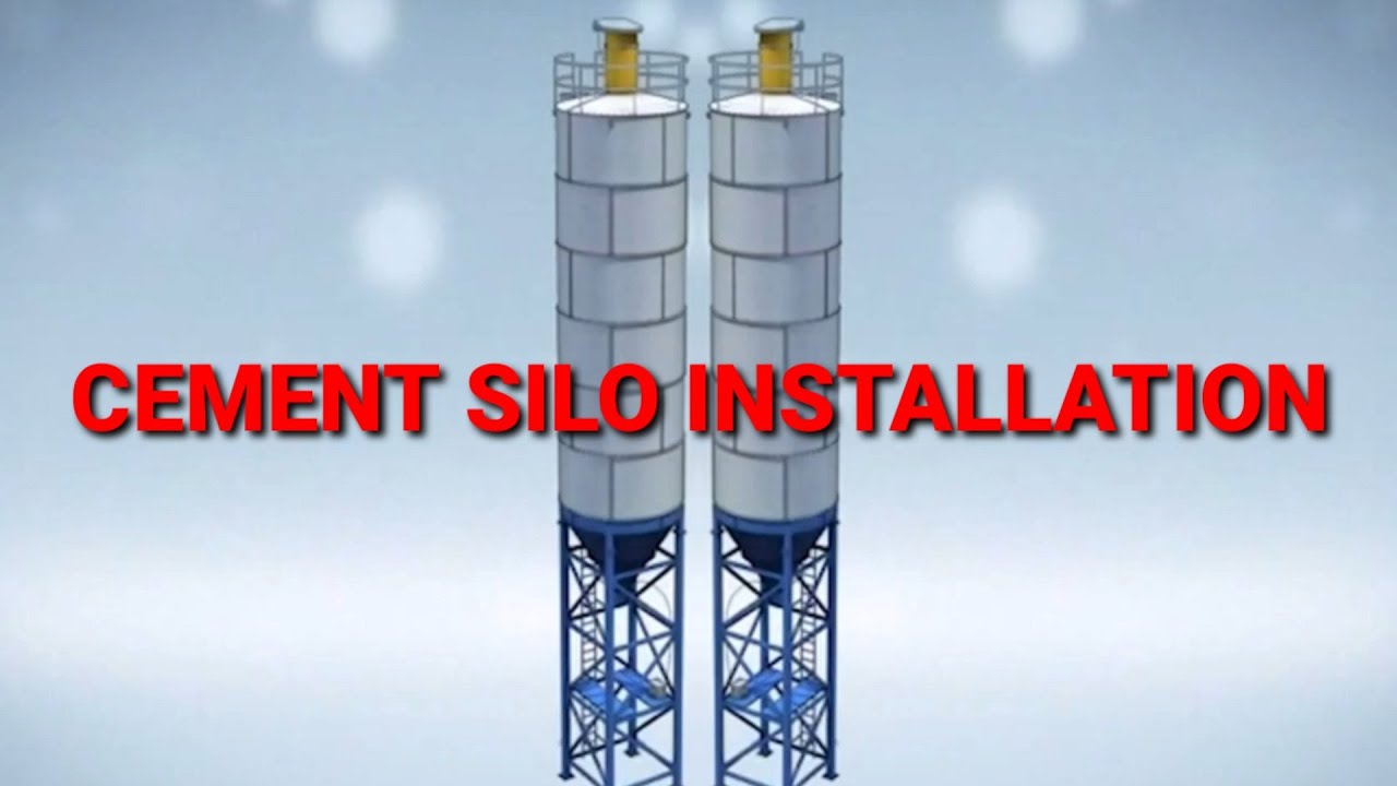 Cement Silo Installation - YouTube