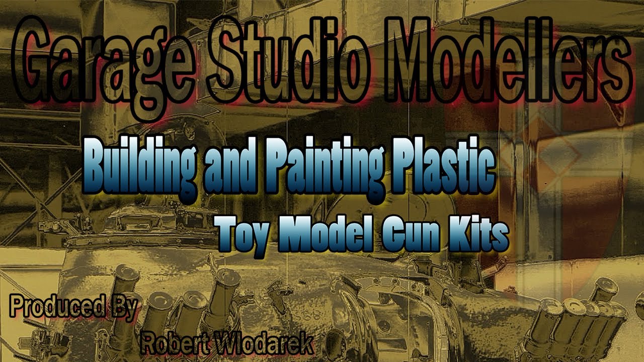 Building and Painting Plastic Toy Model Gun Kits - YouTube