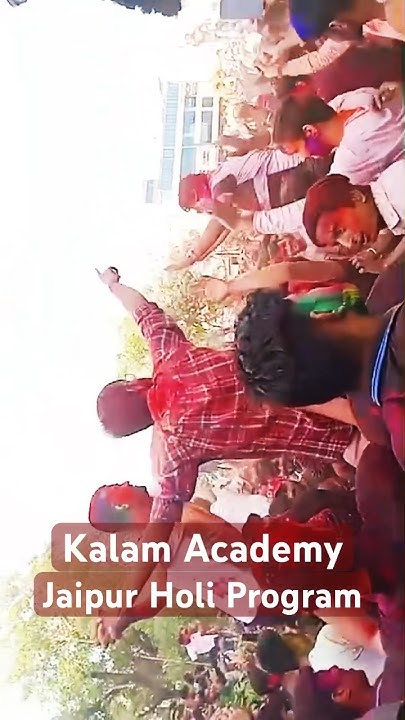 Kalam Academy Jaipur Holi Program 2024 | #shorts #holi #jaipur #vivekpareek - YouTube