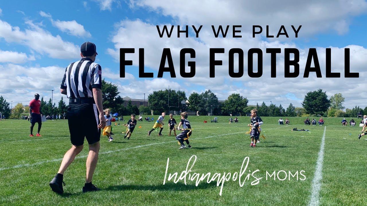 Why We Play Flag Football - YouTube