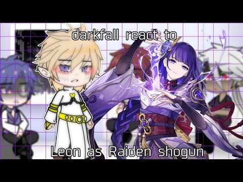 darkfall react to Leon as Raiden shogun | darkfall | manhwa | bl - YouTube