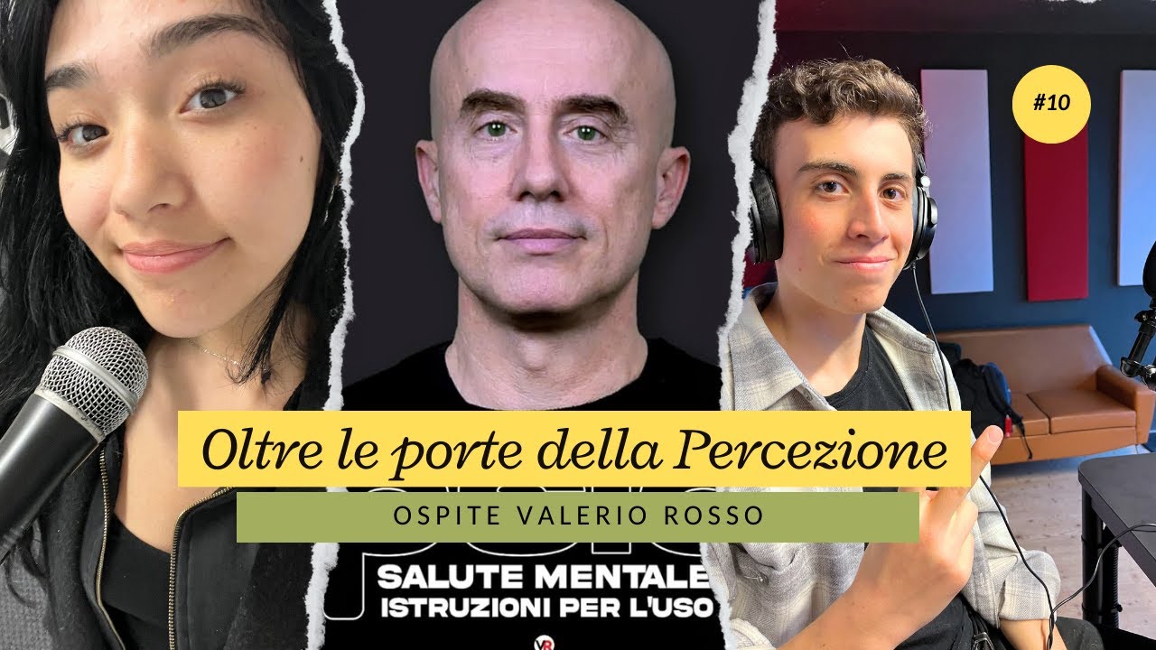 Oltre le porte della percezione con Valerio Rosso - YouTube