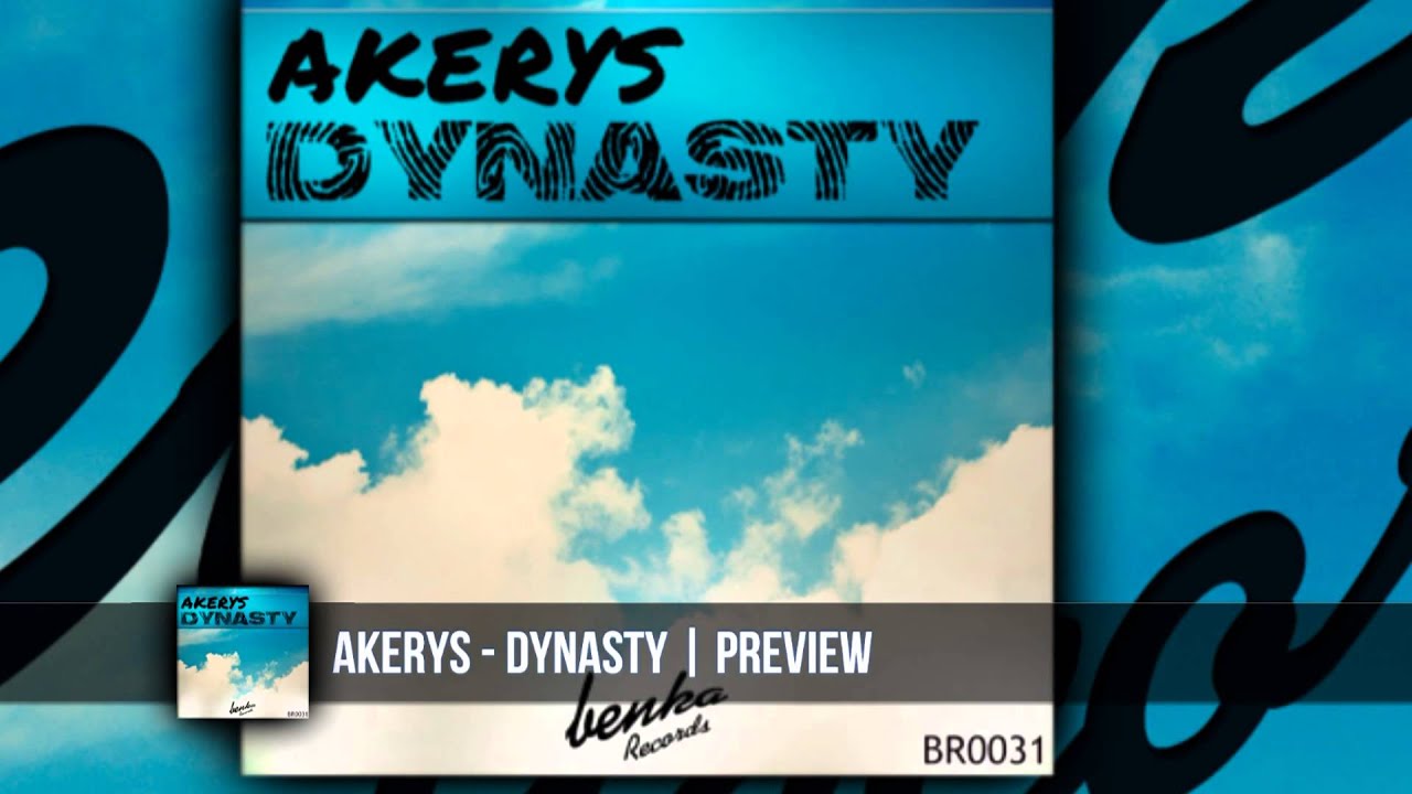 Akery - Dynasty (Original Mix) - YouTube
