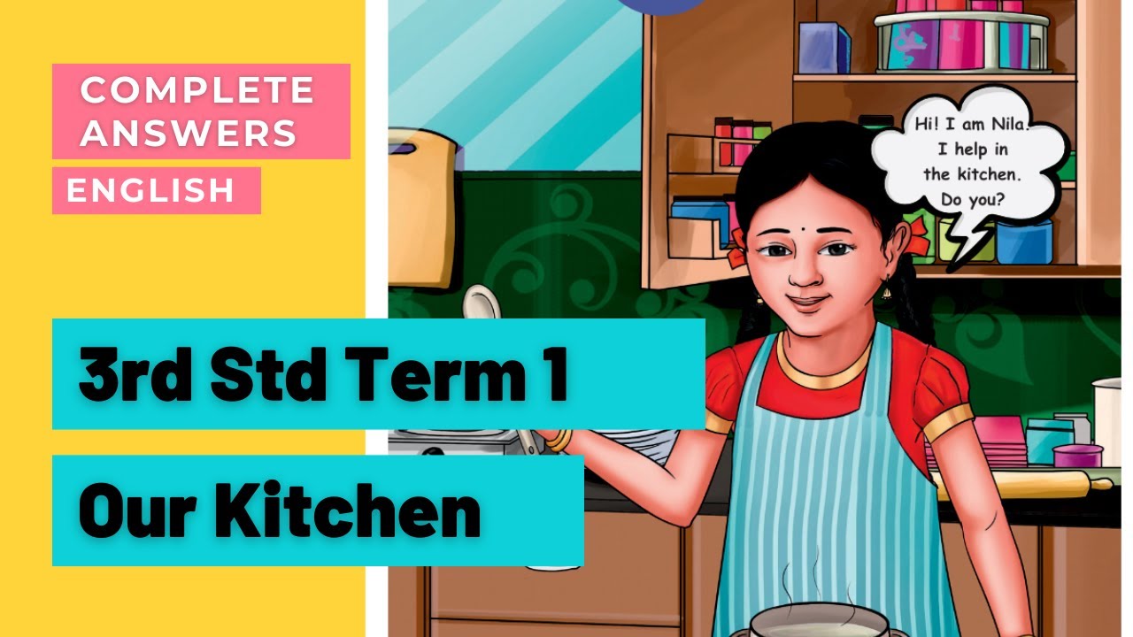 Our Kitchen 3 rd Standard Term 1 English TN Samacheer Class 3 New our-kitchen-3-rd-standard-term-1-english-tn-samacheer-class-3-new