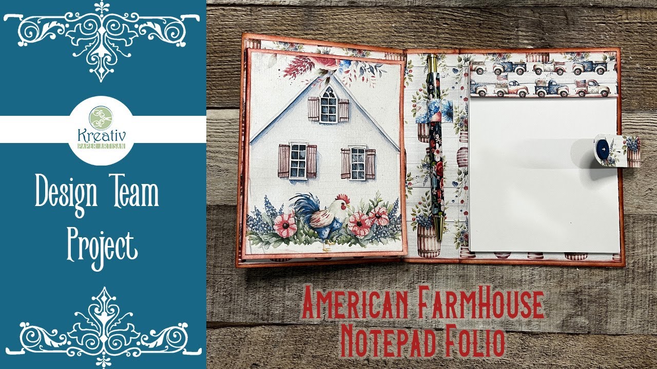 Tutorial - Design Team: American Farmhouse Notepad Folio - YouTube