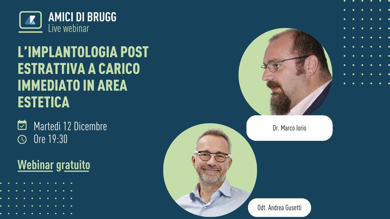 Webinar ADB Dr.Iorio Odt.Gusetti - Implantologia post estrattiva a ...