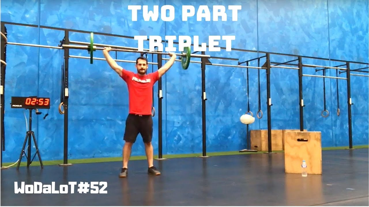 Triplet x Two | CrossFit Workout // WoDaLoT#52 - YouTube