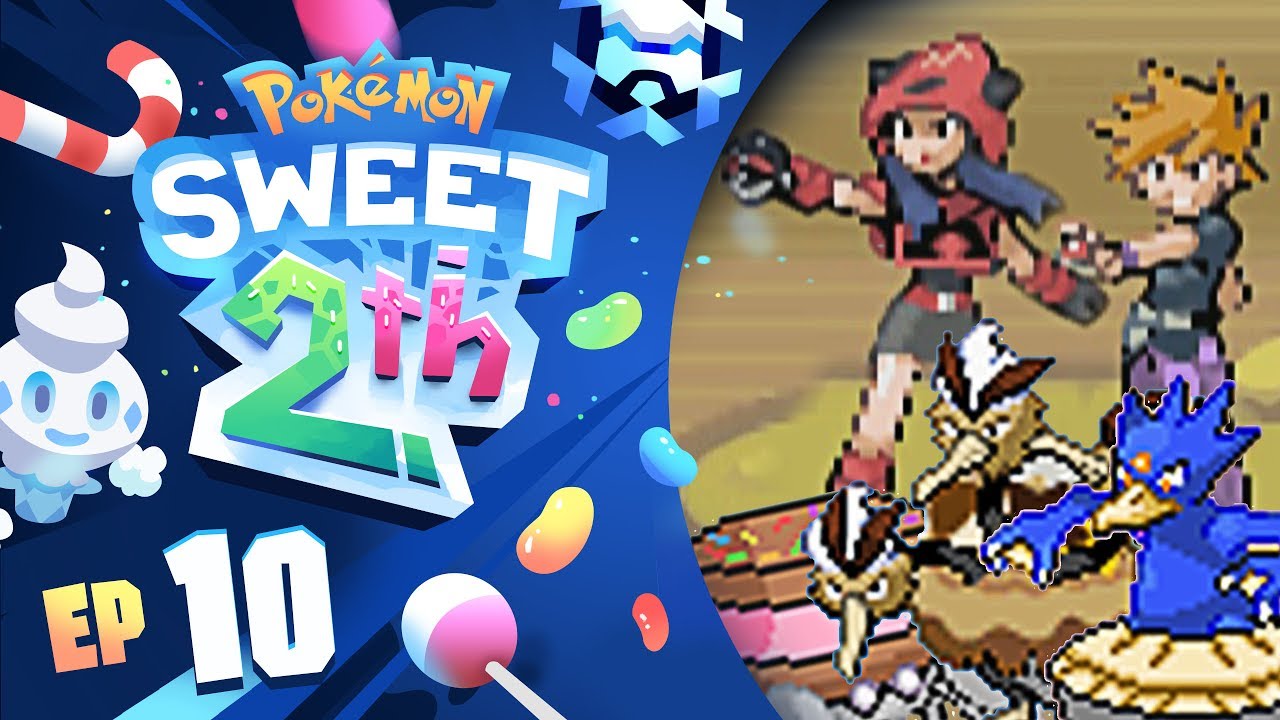 "RAGECANDYBAR" Pokémon Sweet 2th Nuzlocke Ep 10 w/ TheKingNappy! - YouTube