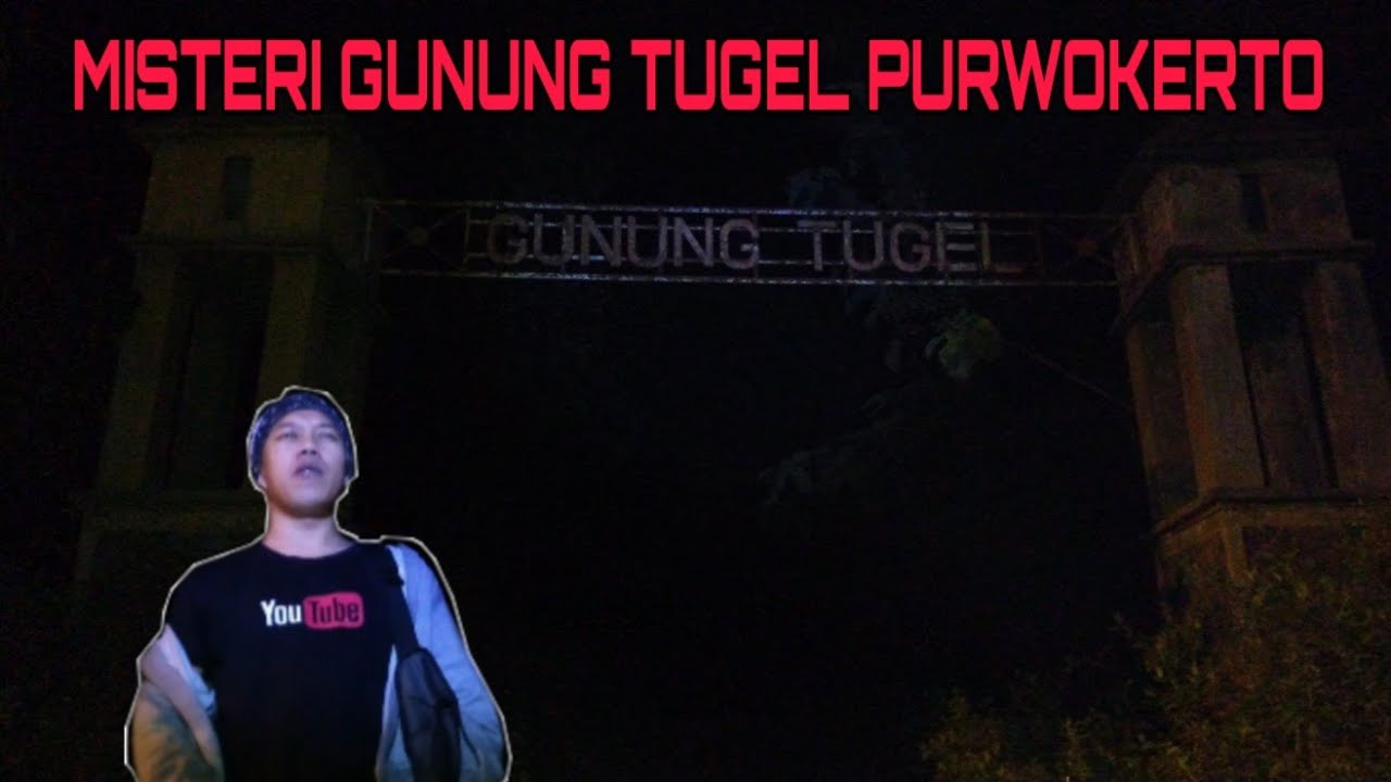 Misteri Kampung Yang Hilang Gunung Tugel Purwokerto | Explore Jelajah ...
