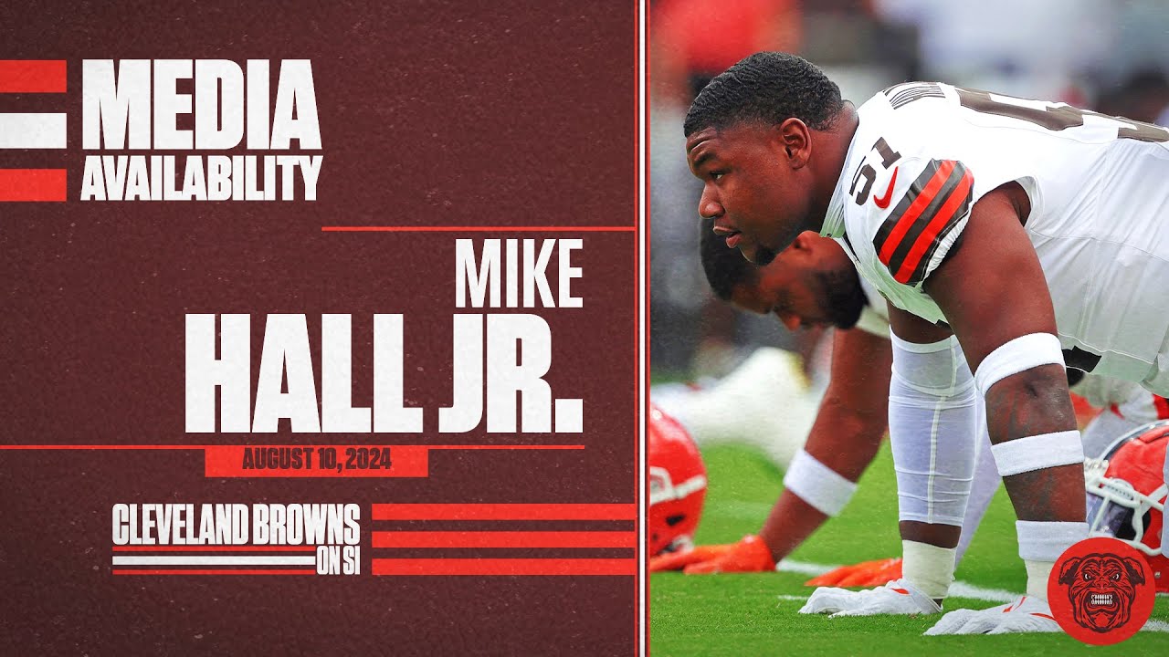Cleveland Browns: Mike Hall Jr. Reflects on his First Experience ...
