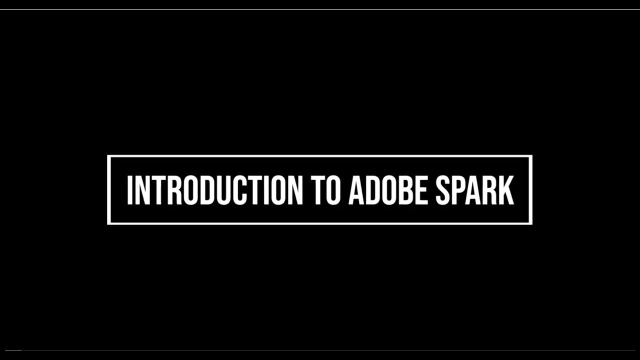 Adobe Spark Tutorial - YouTube
