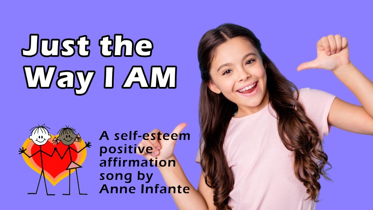 #10 - Positive Thinking Song for Children - Just the Way I Am - YouTube