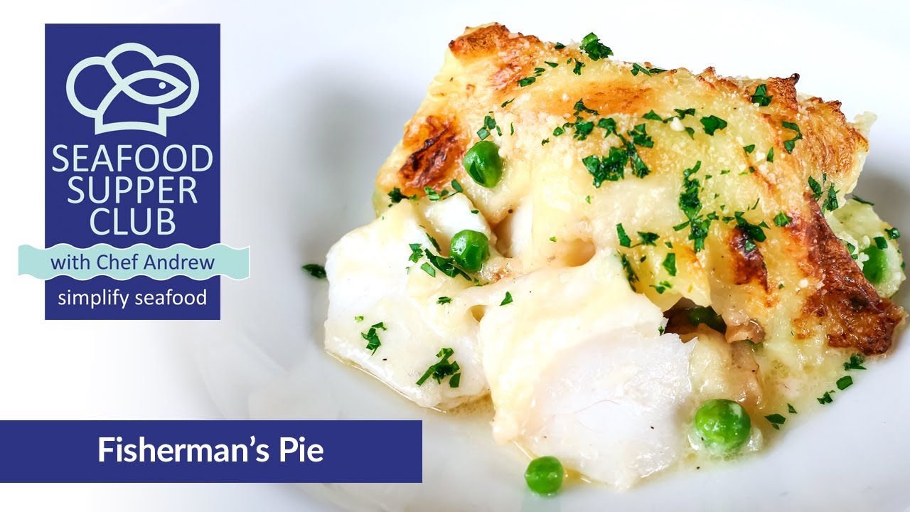 Fisherman's Pie | Seafood Supper Club - YouTube