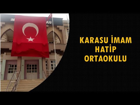 KARASU İMAM HATİP ORTAOKULU TANITIM VIDEOSU