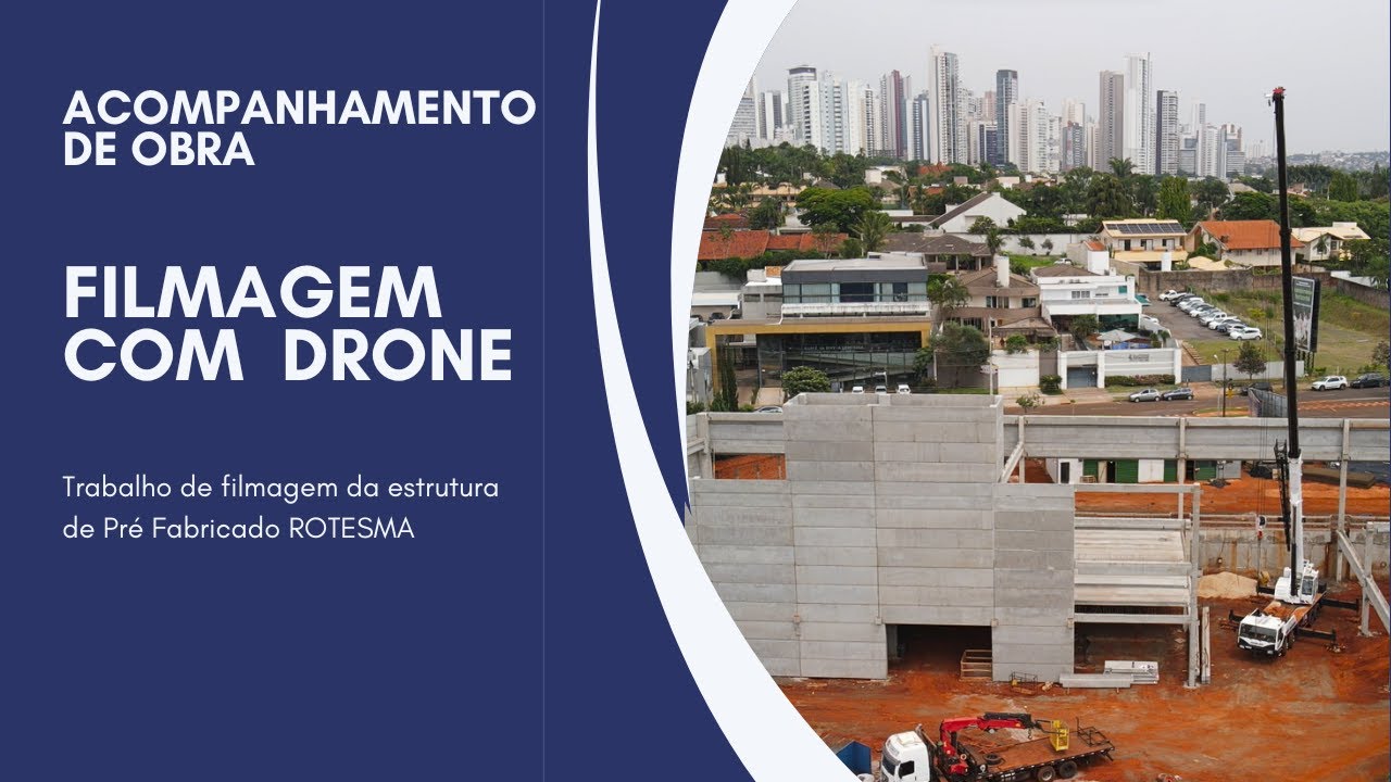 ACOMPANHAMENTO DE OBRA, ESTRUTURA DE PRÉ FABRICADO EMPRESA ROTESMA ...