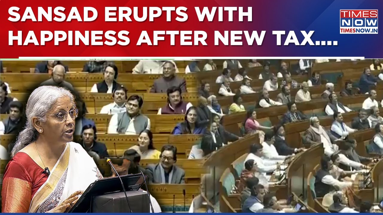 Budget 2025: New Tax Slab Announced, Sansad Erupts With Happiness With ...