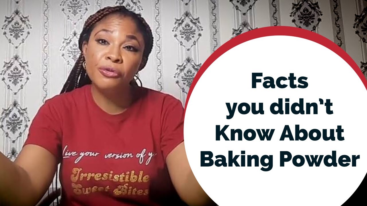 Facts about Baking Powder| Baking Powder and Baking - YouTube