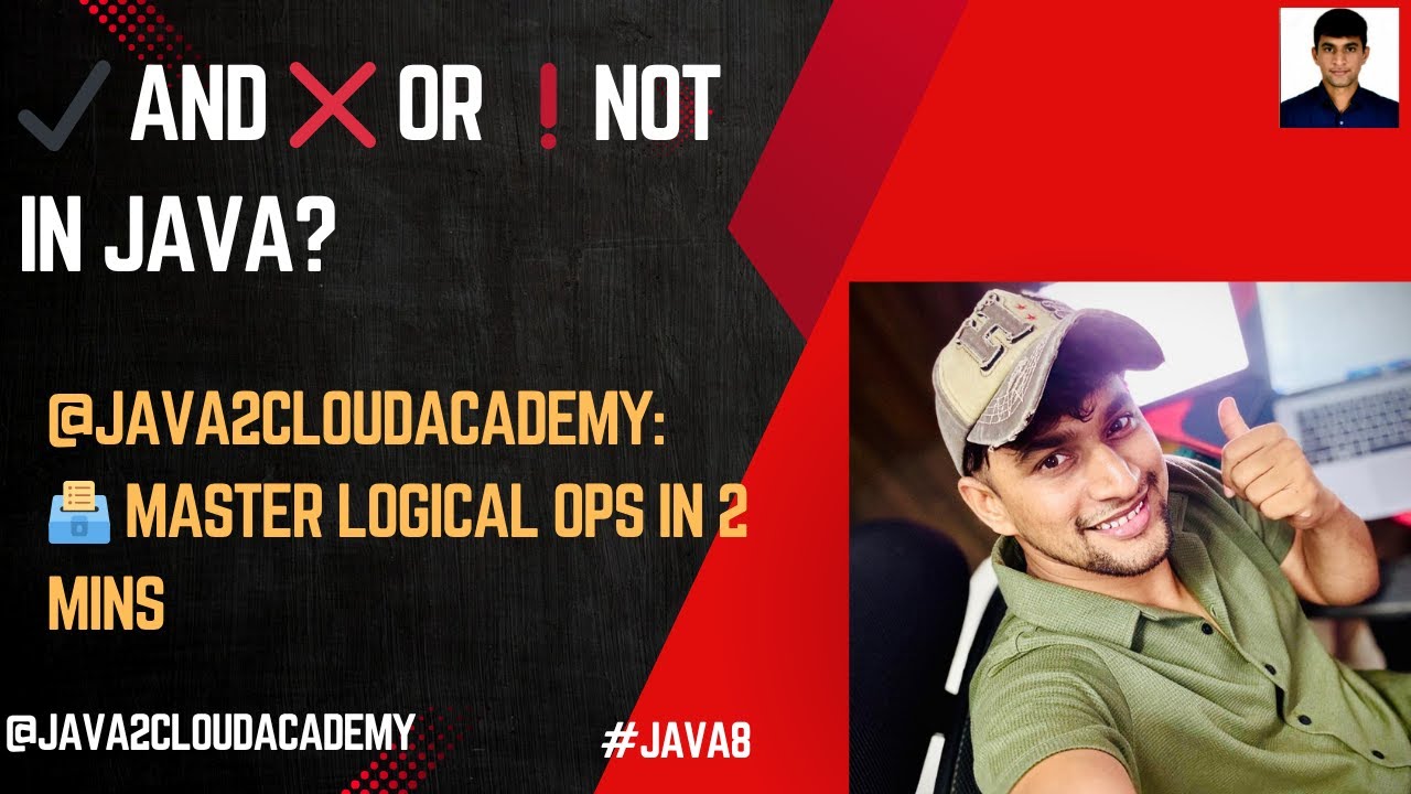 17. 🔥 Master AND, OR, NOT in Java - Simplified with Examples! 🔥 - YouTube