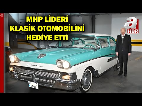 MHP Lideri Devlet Bahçeli, 1958 Model Klasik Otomobilini Partisinin MYK Üyesine Hediye Etti