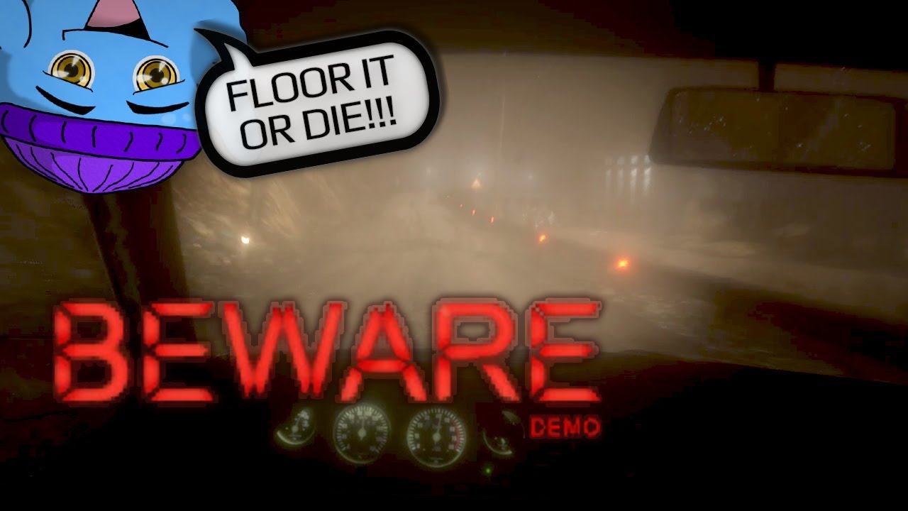 "BEWARE" | New Driving Horror Indie Game Demo - YouTube