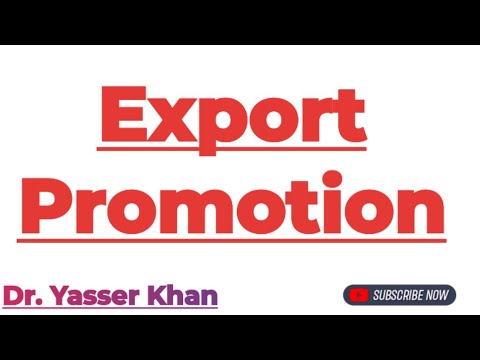 Export Promotion | Measures Of Export Promotion | Meaning Of Export ...