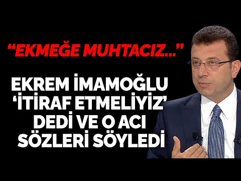 Ekrem İmamoğlu 'itiraf etmeliyiz' dedi ve o acı sözleri söyledi: \