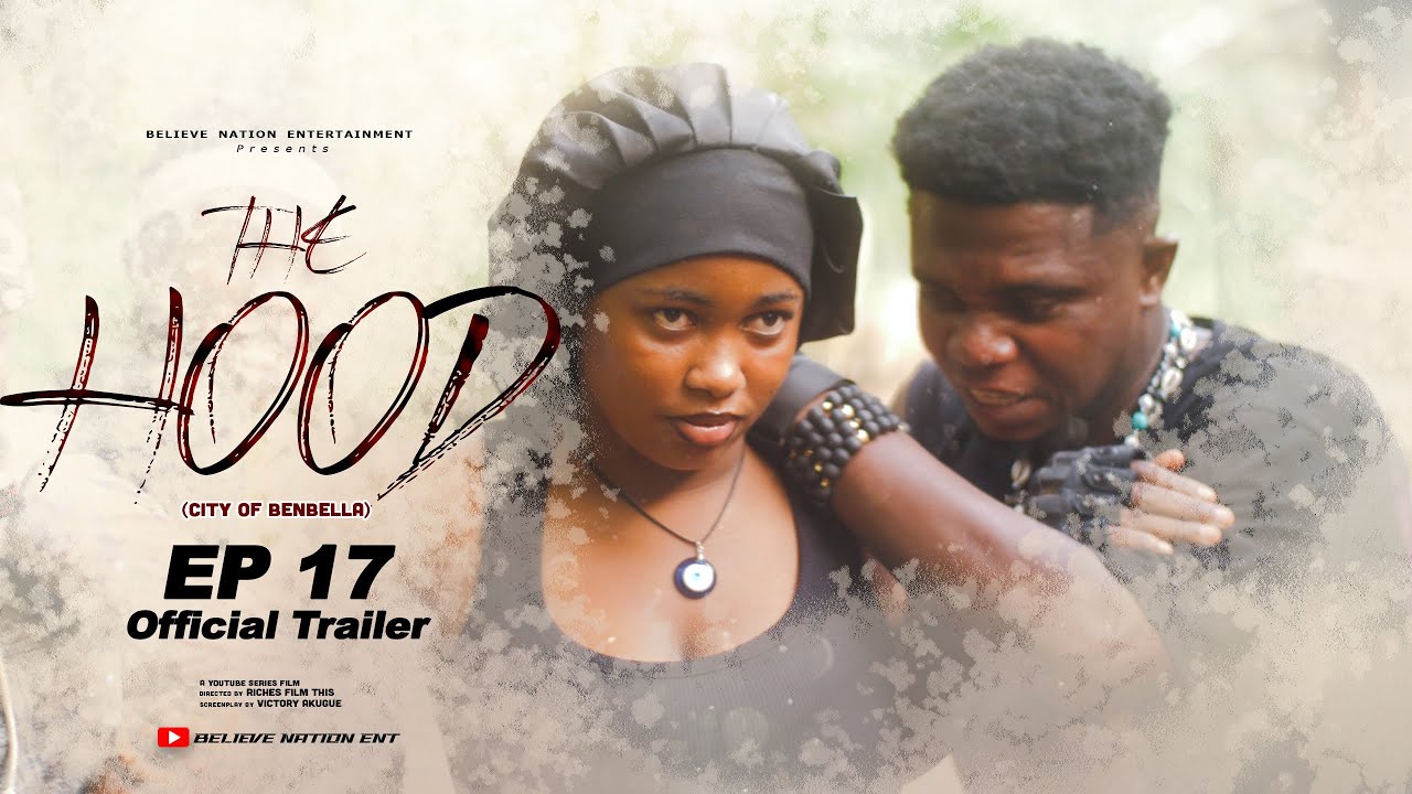 THE HOOD EPISODE 17 TRAILER Final episode (part A) - YouTube